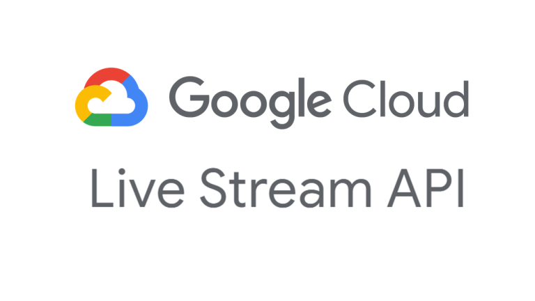 Google Cloud の Live Stream APIでDRMライブ配信を実現する – NEXTSCAPE Streaming Tech ...
